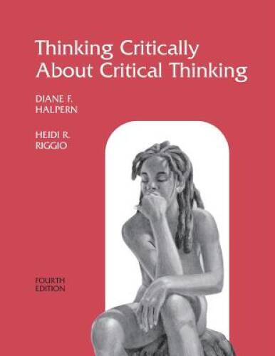 Thinking Critically About Critical Thinking: A Workbook to Accompany Halp - GOOD 9780805844825| eBay