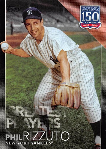 2019 Topps 150 Years Greatest Players #GP37 Phil Rizzuto Yankees SN 087 ...