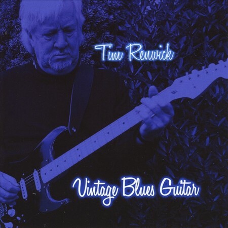 Vintage Blues Guitar by Tim Renwick (Guitar) (CD) for sale online | eBay