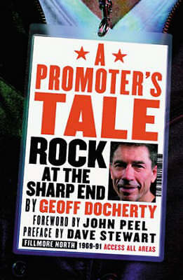 A Promoters Tale: Rock at the Sharp End by Geoff Doherty (Paperback ...