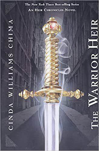 The Warrior Heir (The Heir Chronicles, 1) PAPERBACK 2007 by Cinda ...