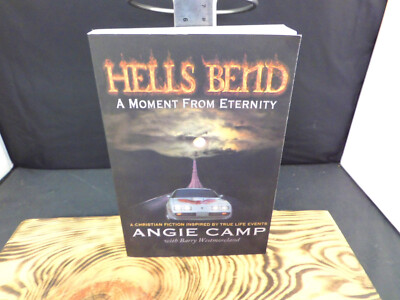 Hells Bend - Paperback By Camp, Angie - Very Good condition signed by ...