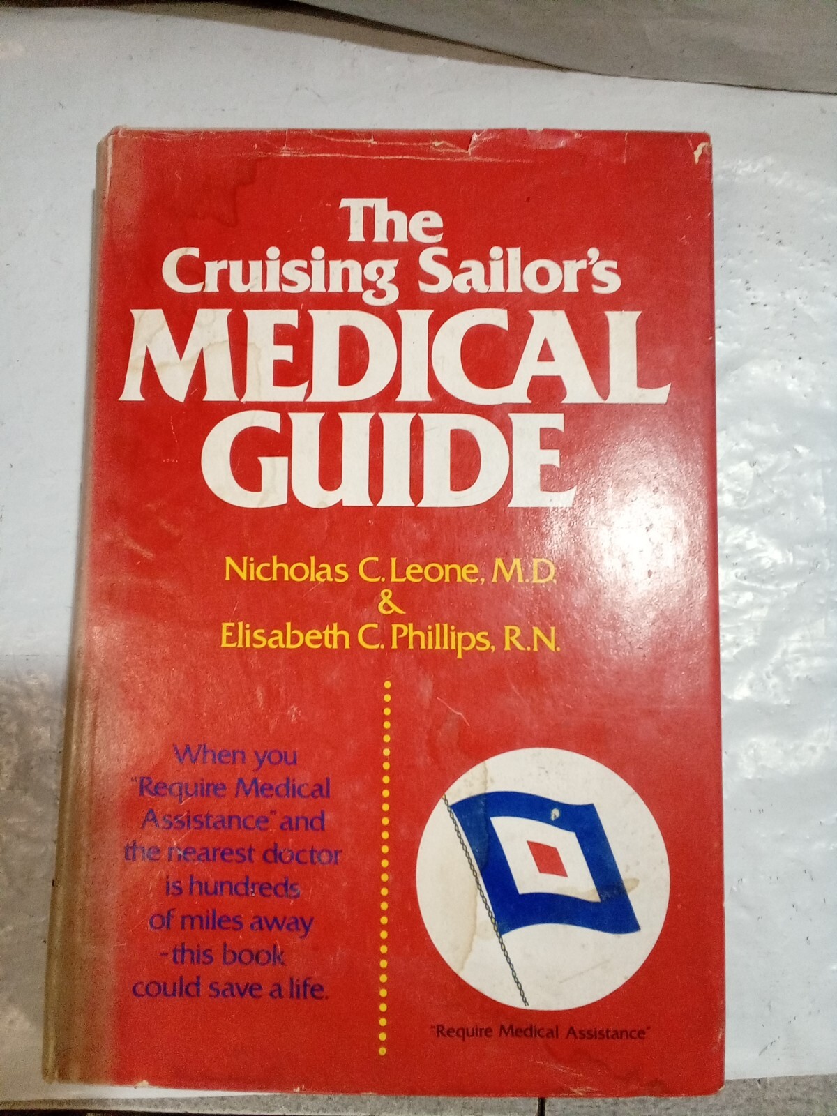 The Cruising Sailor's Medical Guide by Nicholas C. Leone (HC/DJ)1979 ...