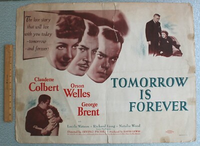 1946 ORIGINAL MOVIE POSTER TOMORROW IS FOREVER COLBERT, WELLES, BRENT ...