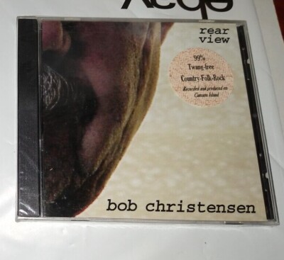 Bob Christensen Rear View New 2002, 11 TRACKS 99% Twang Free Country ...