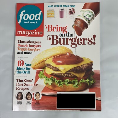 Food Network Magazine July August 2021 Bring On The Burgers Stars ...
