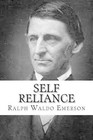 Ralph Waldo Emerson Self Reliance (Paperback) (US IMPORT) 9781539526384 ...