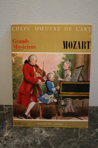 Chefs-d'œuvre de l'Art - Grands Musiciens n° 14 MOZART | eBay