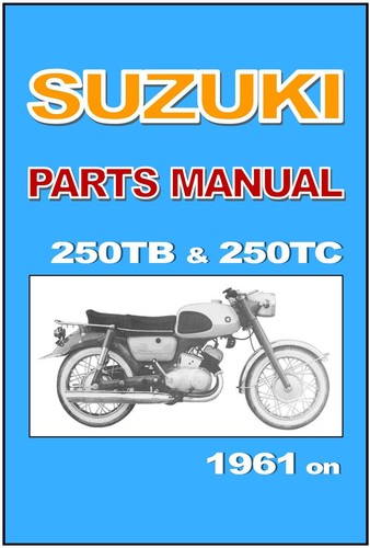 SUZUKI Parts Manual Colleda 250 250TB TB 250TC TC 1961 1962 1963 Spares ...