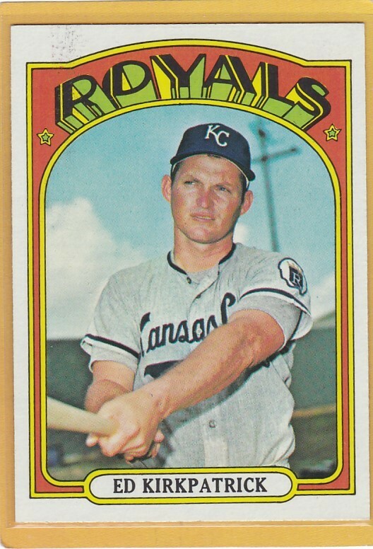1972 TOPPS BASEBALL ED KIRKPATRICK #569 ROYALS EXMT/NM *85111 | eBay