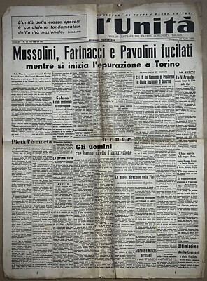 L'Unit -Anno22 N. Ro 11-Dom.29 Apr.1945-Mussolini ,Farinacci,Pavolini ...