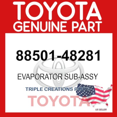 Genuine Toyota Evaporator Sub-Assy 88501-48281 OEM 8850148281 | eBay