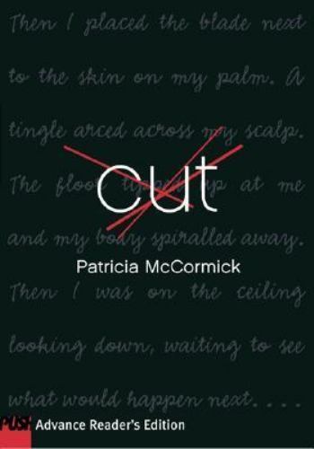 Cut by Patricia McCormick (2002, Trade Paperback) for sale online | eBay