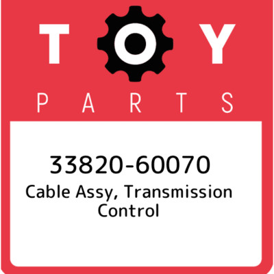 33820-60070 Toyota Cable assy, transmission control 3382060070, New ...