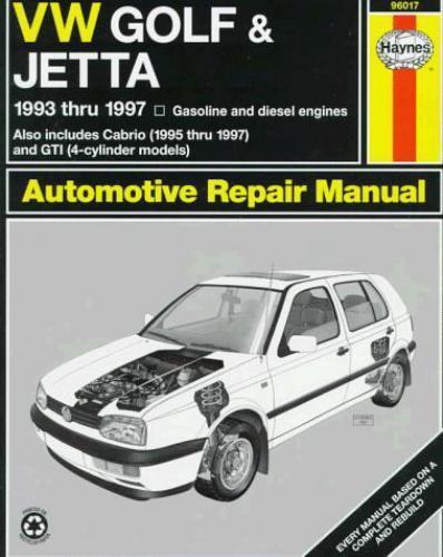 Haynes Automotive Repair Manual Ser.: VW Golf and Jetta, 1993-1997 by ...