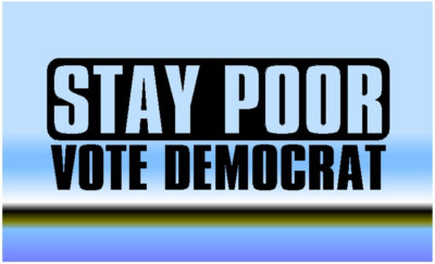 Stay Poor Vote Democrat funny vinyl decal. | eBay