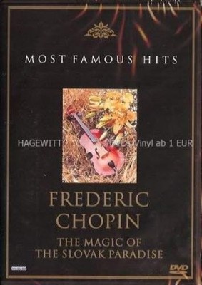 Most Famous Hits; Frederic Chopin -- The Magic 0f the Slovak P (DVD ...