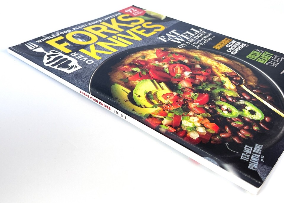 Forks Over Knives Magazine - Fall 2019 - Whole Food Plant Based ...