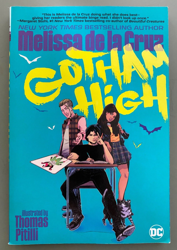Gotham High - TPB Graphic Novel - Melissa de la Cruz - DC - Thomas ...