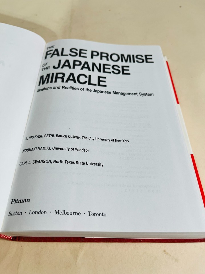 The False Promise of the Japanese Miracle S Prakash Sethi 1984 Pitman ...