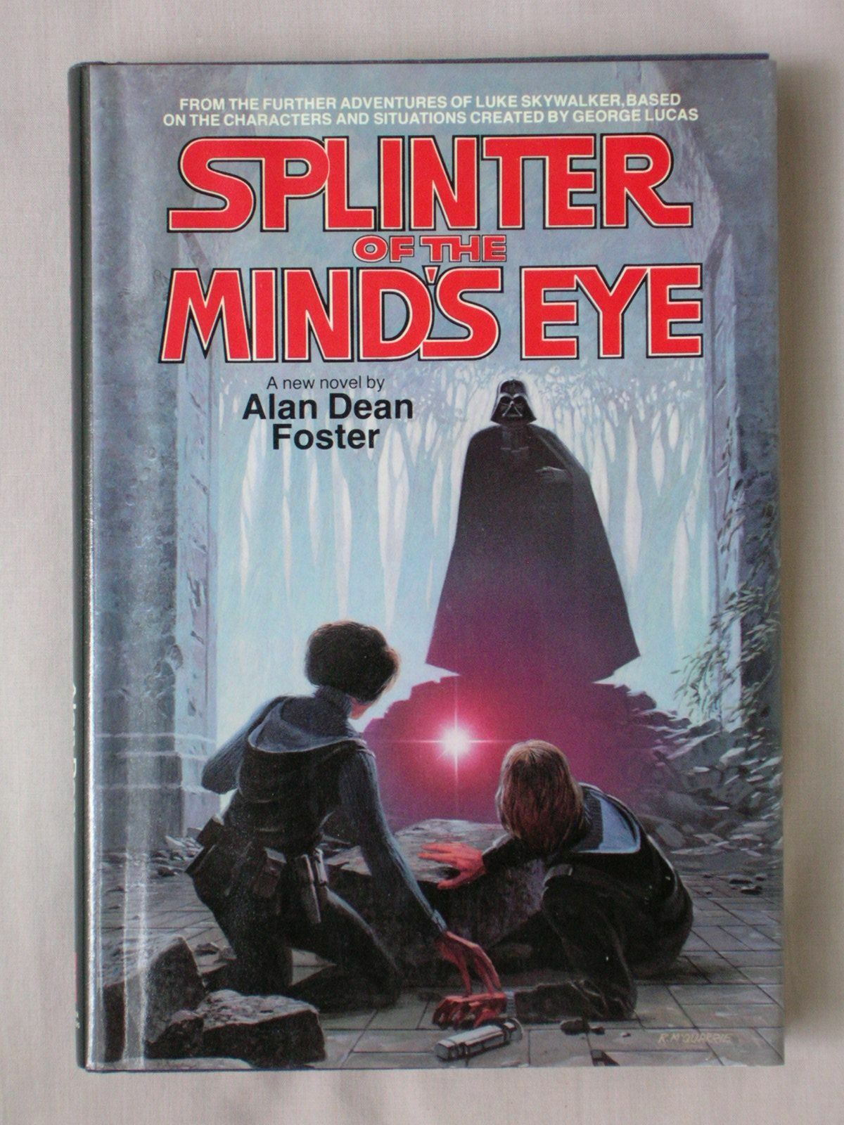 SPLINTER OF THE MIND'S EYE Alan Dean Foster 1978 STAR WARS HARDCOVER ...
