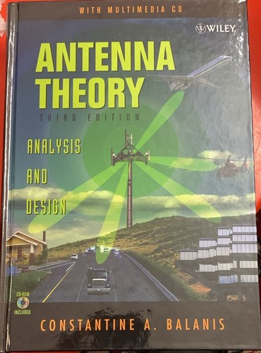 Antenna Theory : Analysis and Design by Constantine A. Balanis (2005 ...
