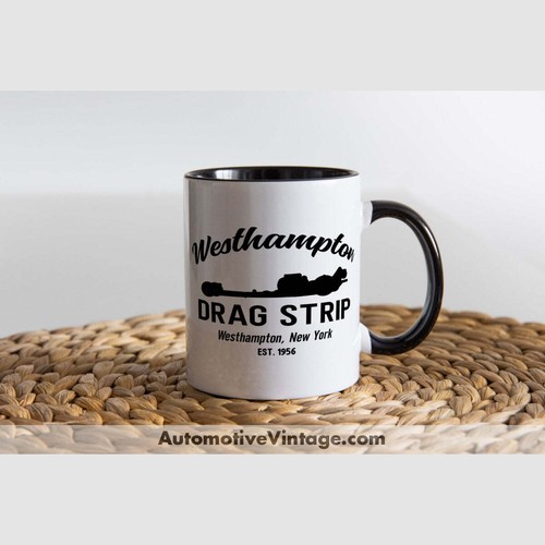 Westhampton Drag Strip, Westhampton New York, Drag Racing Coffee Mug | eBay