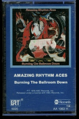 The Amazing Rhythm Aces - Burning The Ballroom Down (Cass, Album) (Very ...