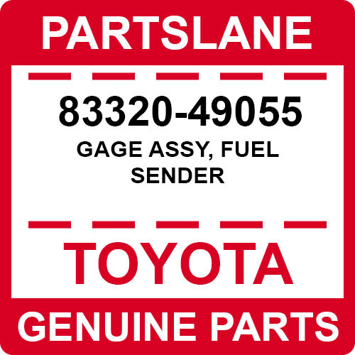 Genuine Toyota 83320-49055 Gage ASSY Fuel Sender 8332049055 OEM for ...