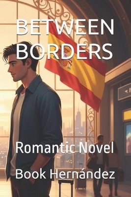 Between Borders: Romantic Novel by Chat Gpt Paperback Book | eBay