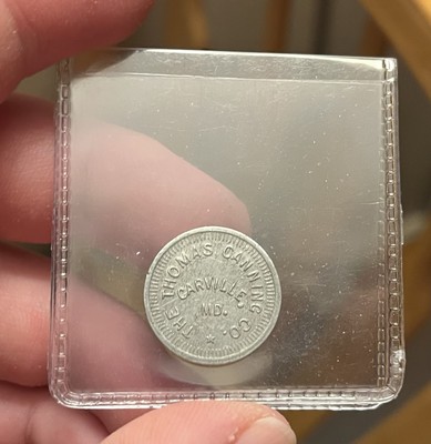 The Thomas Canning Co Cannery Token 5, Carville, MD/Maryland. | eBay