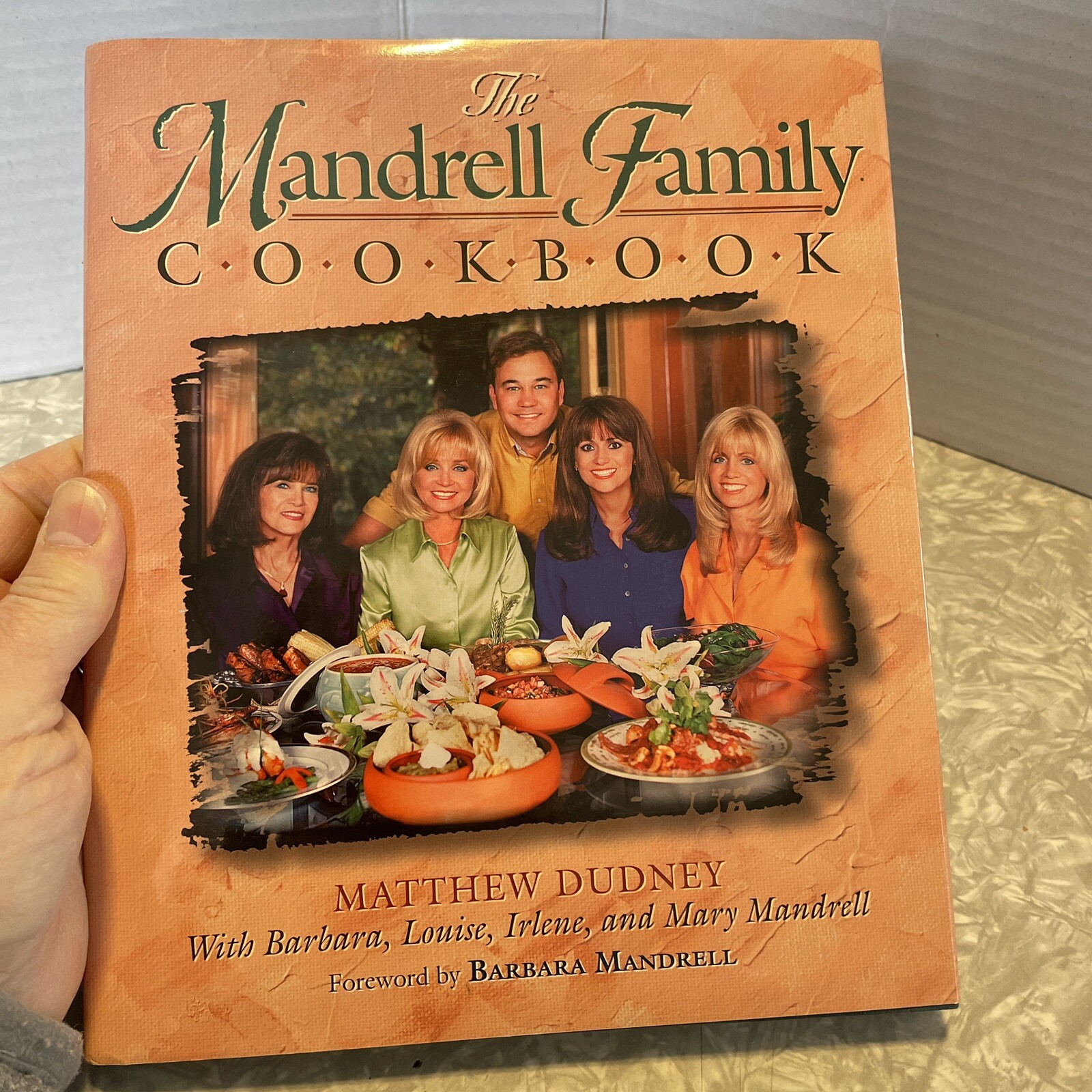 The Mandrell Family Cookbook by Barbara Mandrell, Mary Mandrell ...