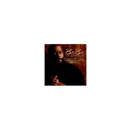 Bebe Winans - Live And Up Close [Us Import] - Bebe Winans CD 8ZLN The ...