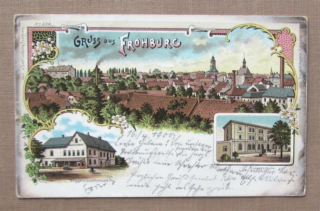 FROHBURG - Böggel's Gasthaus, Bürgerschule - Blick auf die Stadt ...
