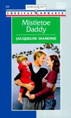 Mistletoe Daddy (Sex Single Dads) - Mass Market Paperback - GOOD 9780373168040| eBay