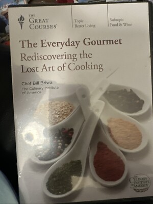 The Everyday Gourmet: Rediscovering the Lost Art of Cooking Great ...