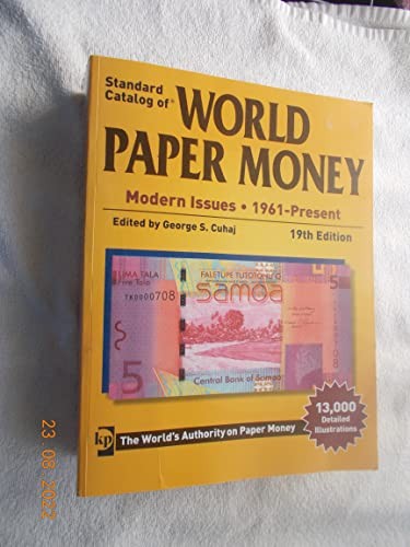Standard Catalog of World Paper Money - Modern Issues: 1961-Present ...