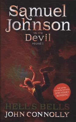 Hell's Bells: Samuel Johnson vs. the Devil, Round II by Connolly, John ...