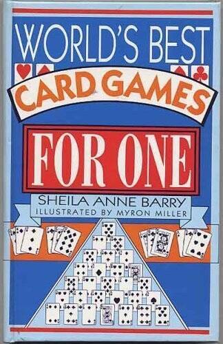 World's Best Card Games for One - Hardcover By Barry, Sheila Anne ...