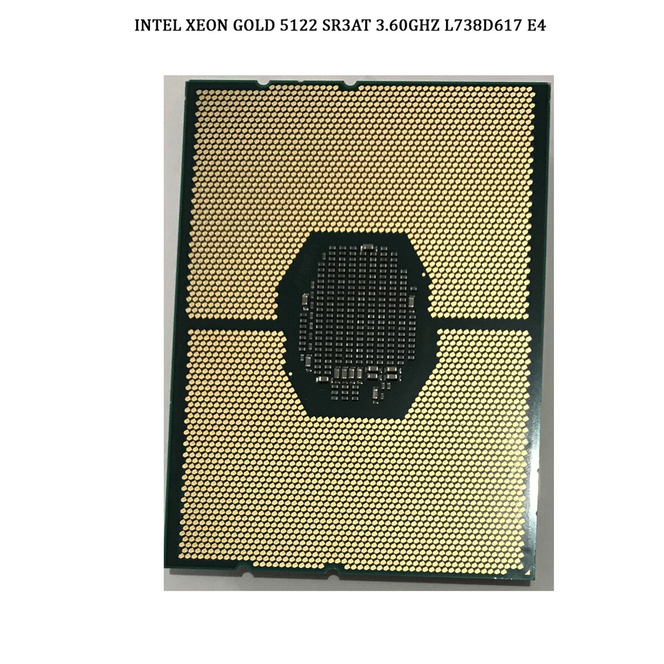 Intel Xeon GOLD 5122 SR3AT 3.60GHZ L738D617 E4 CPU Processor | eBay