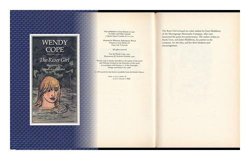 Cope, Wendy. NICHOLAS GARLAND (ILL The River Girl / Wendy Cope ...