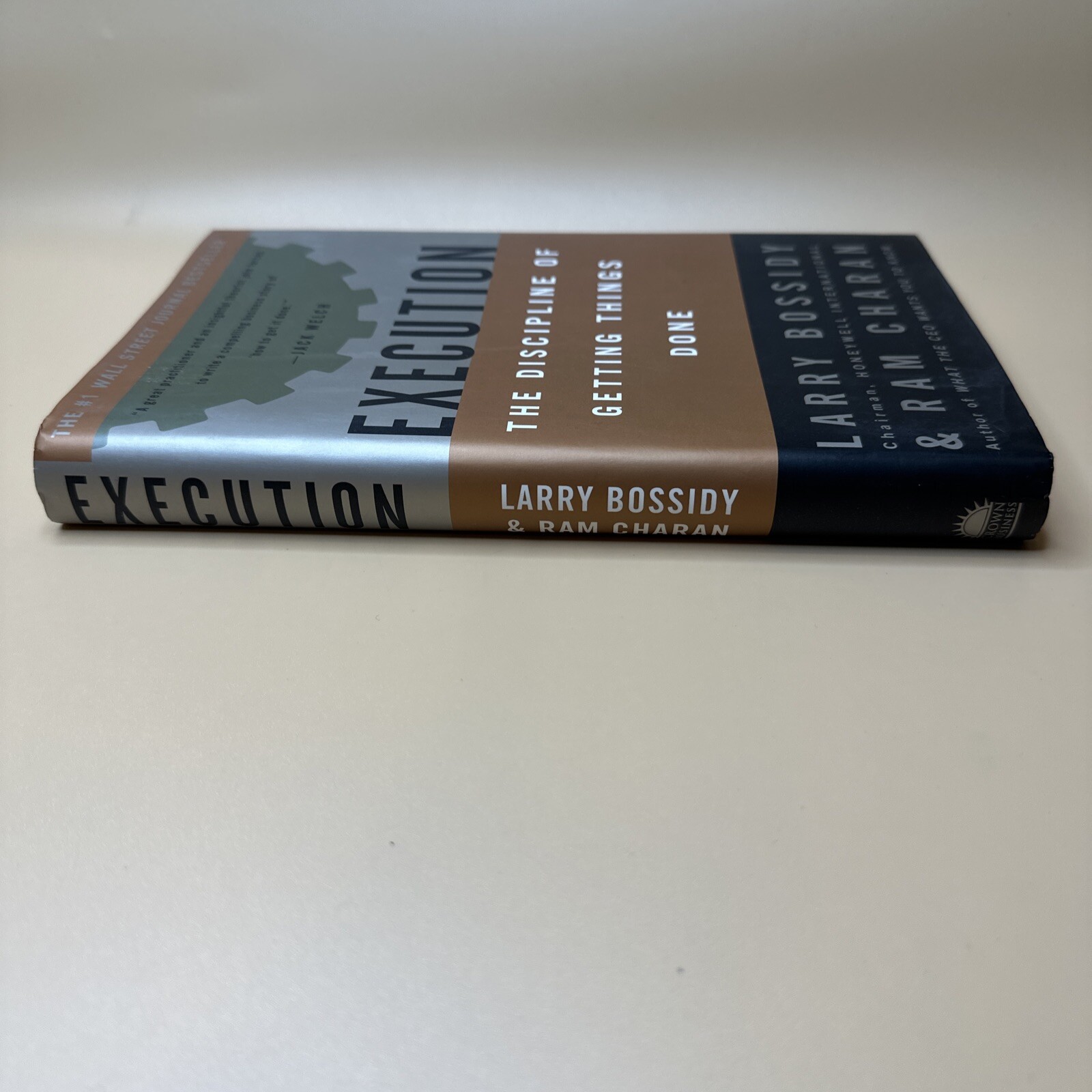 Execution Discipline of Getting Things Done Larry Bossidy Ram Charan ...