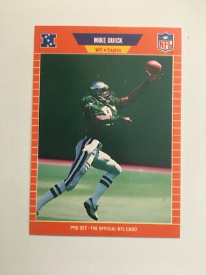 1989 Pro Set Football Eagles HOF Mike Quick Card #319 | eBay