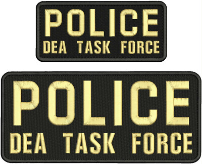 POLICE DEA TASK FORCE EMB PATCH 4.75X11 & 3X7 VELCR@ ON BACK TAN ON ...