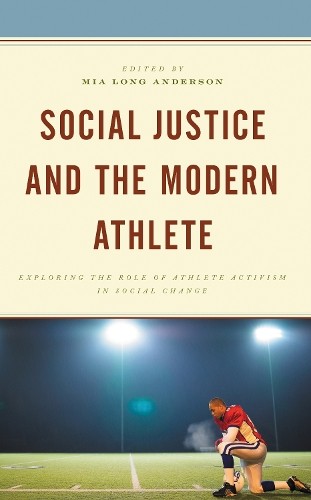 Andrea Fallon-Korb Social Justice and the Modern Athlete (Poche ...