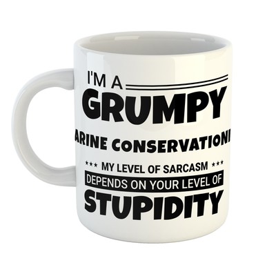 Sarcasm Enthusiast? GRUMPY MARINE CONSERVATIONIST SARCASM LEVEL ...