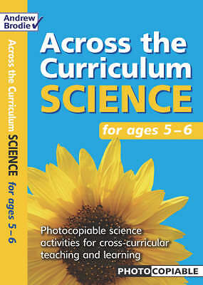 Science for Ages 5-6: Photcopiable Science Activities for Cross ...