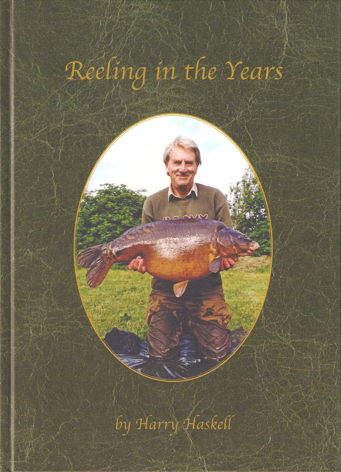 HASKELL HARRY CARP COARSE FISHING BOOK REELING IN THE YEARS hardback ...