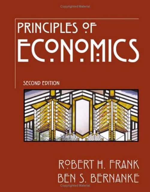 Principles+of+Economics+by+Ben+S.+Bernanke+and+Robert+H.+Frank+%282003 ...
