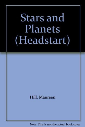 Stars and Planets (Headstart) By Maureen Hill | eBay